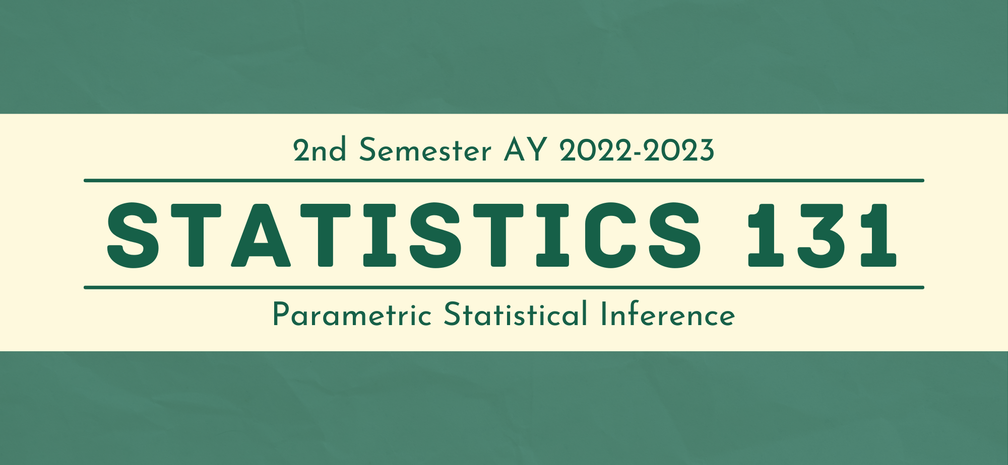 Summary of Stat 131 2nd Sem AY 2022-2023